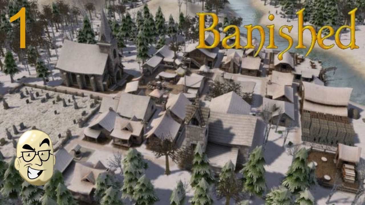 Let's Play - Banished - Episode 1 - YouTube