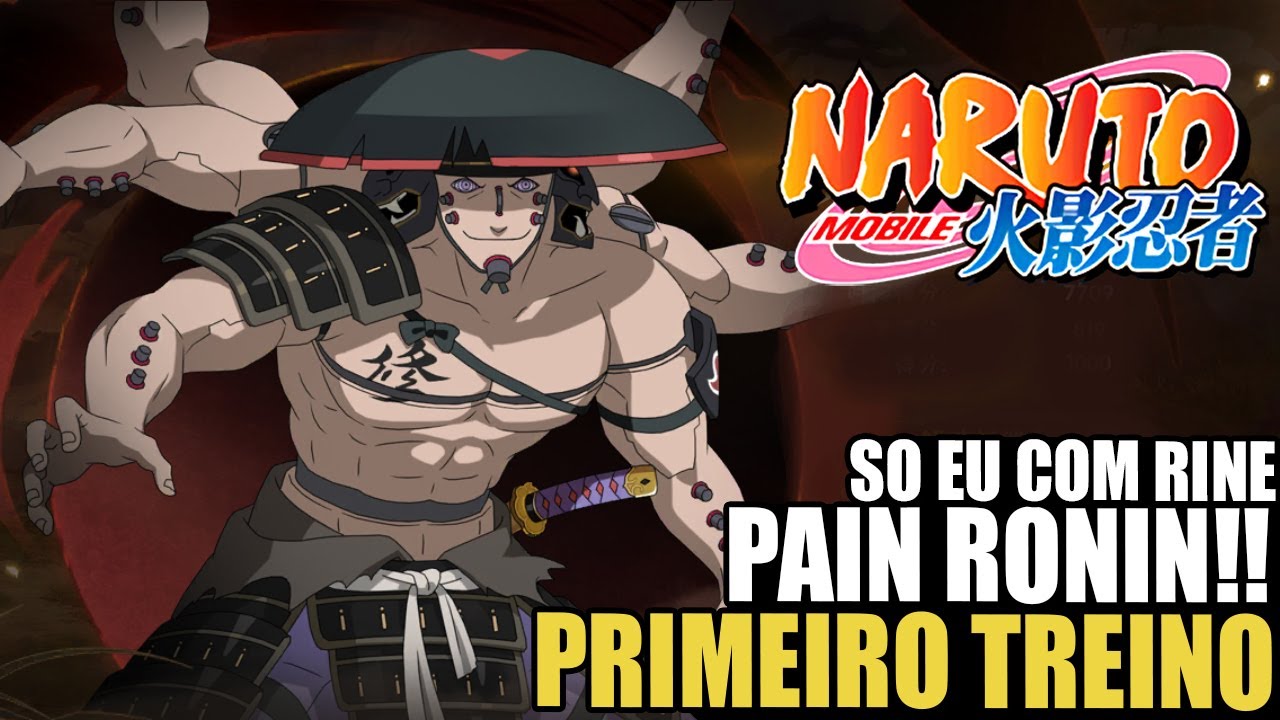 PVP COM PAIN RONIN!! PLAYER MEDIO COM PAIN! Naruto Mobile - YouTube