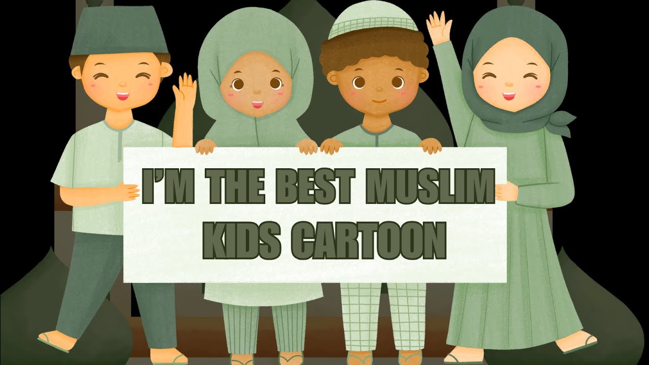 Muslim Kids Cartoon |Best Message For Kids|Islamic World - YouTube
