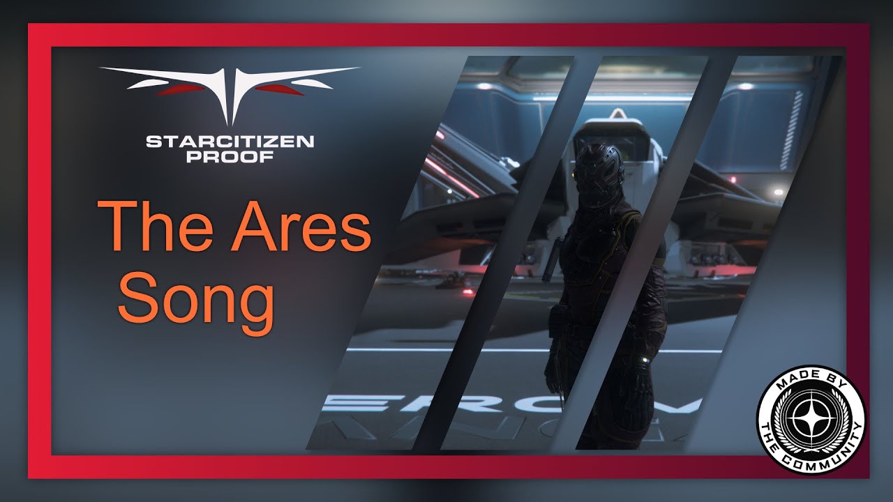 Star Citizen: The Ares Song - YouTube
