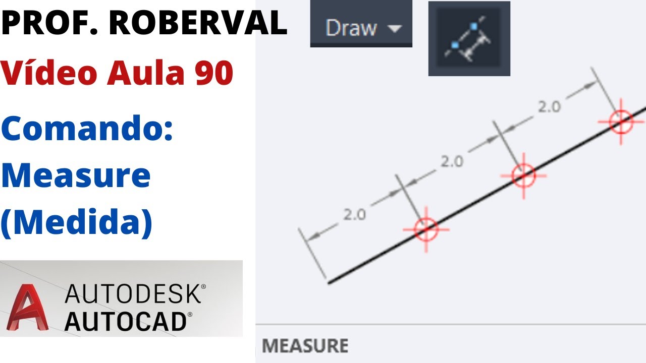 Aula 90 - Comando: Measure (Medida) no AutoCAD. - YouTube