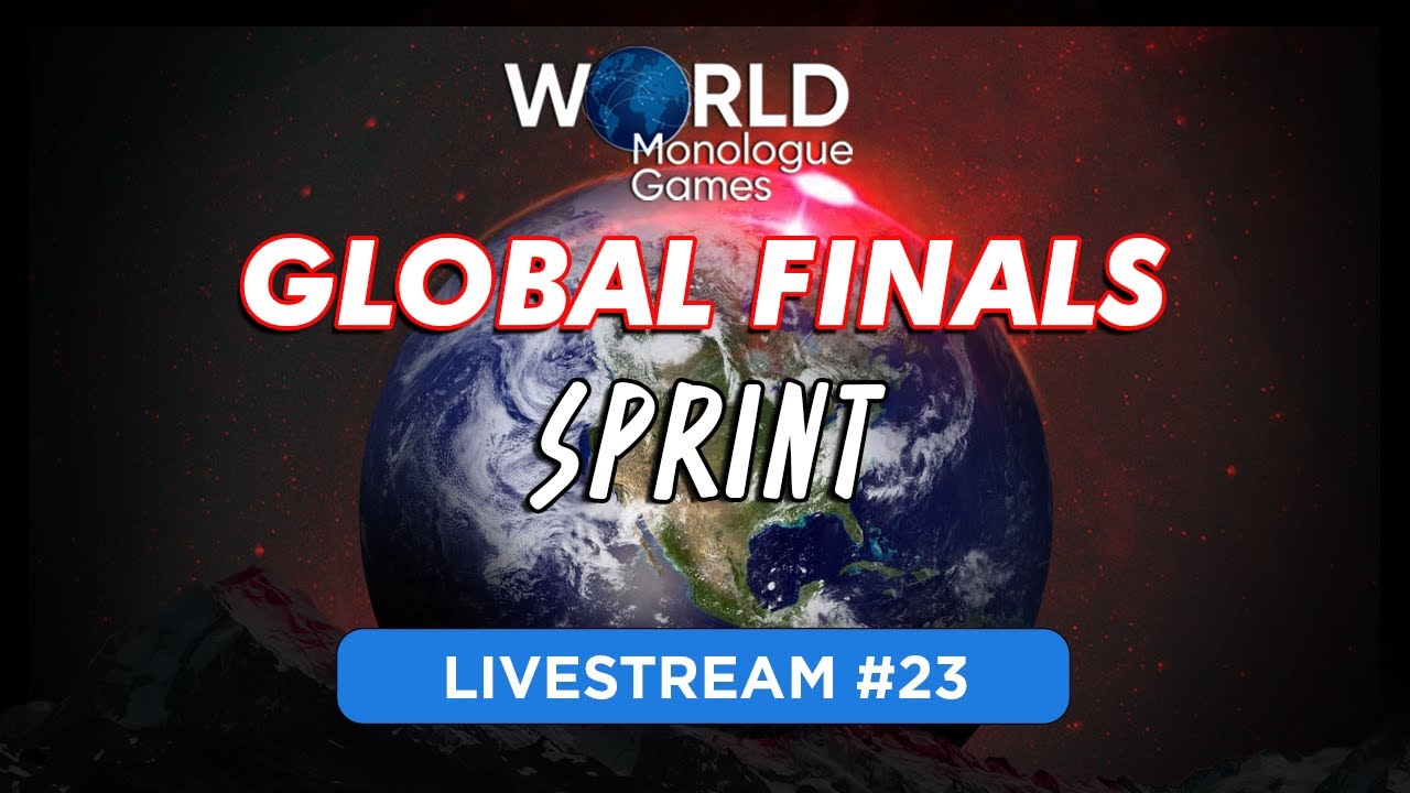 Sprint Global Finals - World Monologue Games 2022 - YouTube