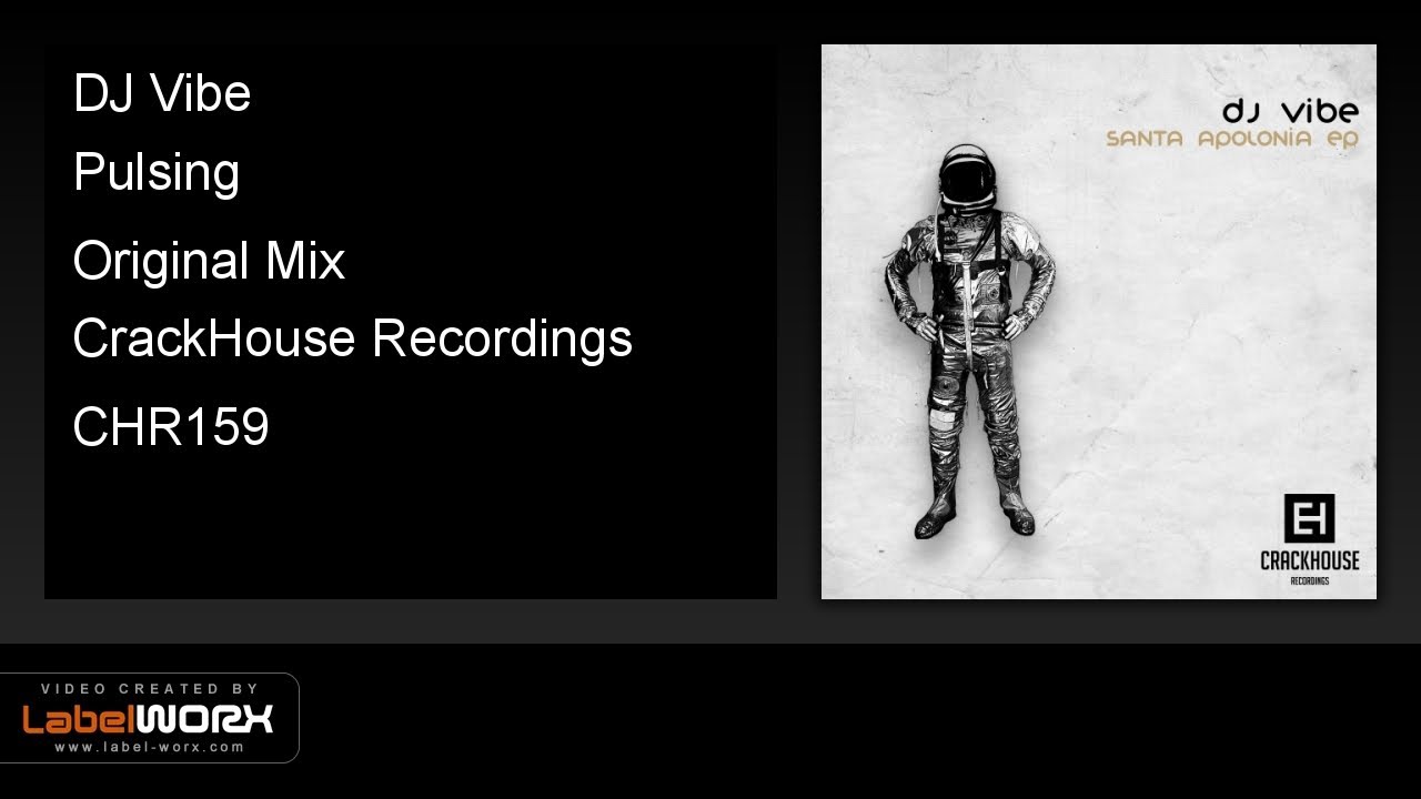 DJ Vibe - Pulsing (Original Mix) - YouTube