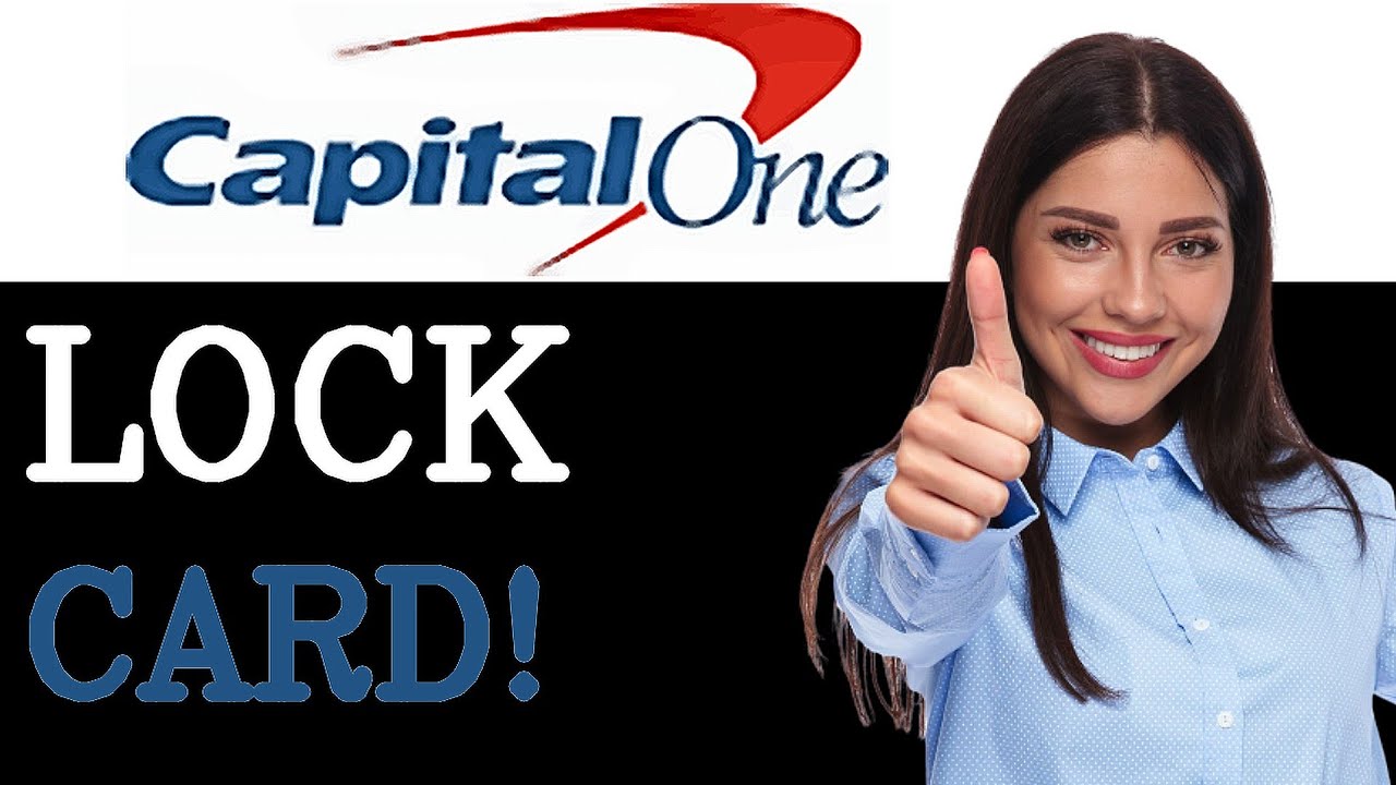 How To Lock Your Capital One Debit Card (2025) - YouTube