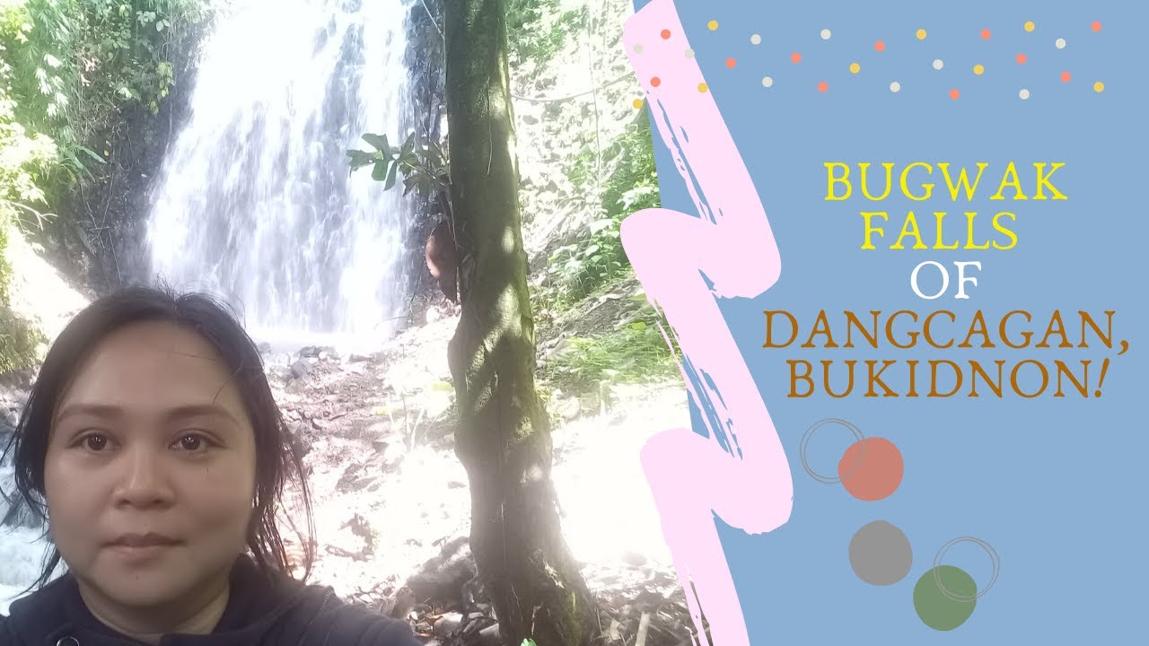 Exploring Bugwak Falls of Dangcagan, Bukidnon - YouTube