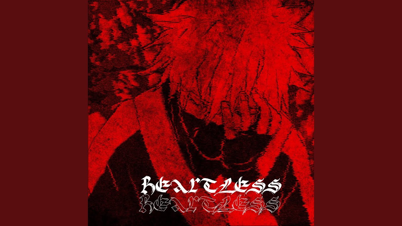 HEARTLESS - YouTube