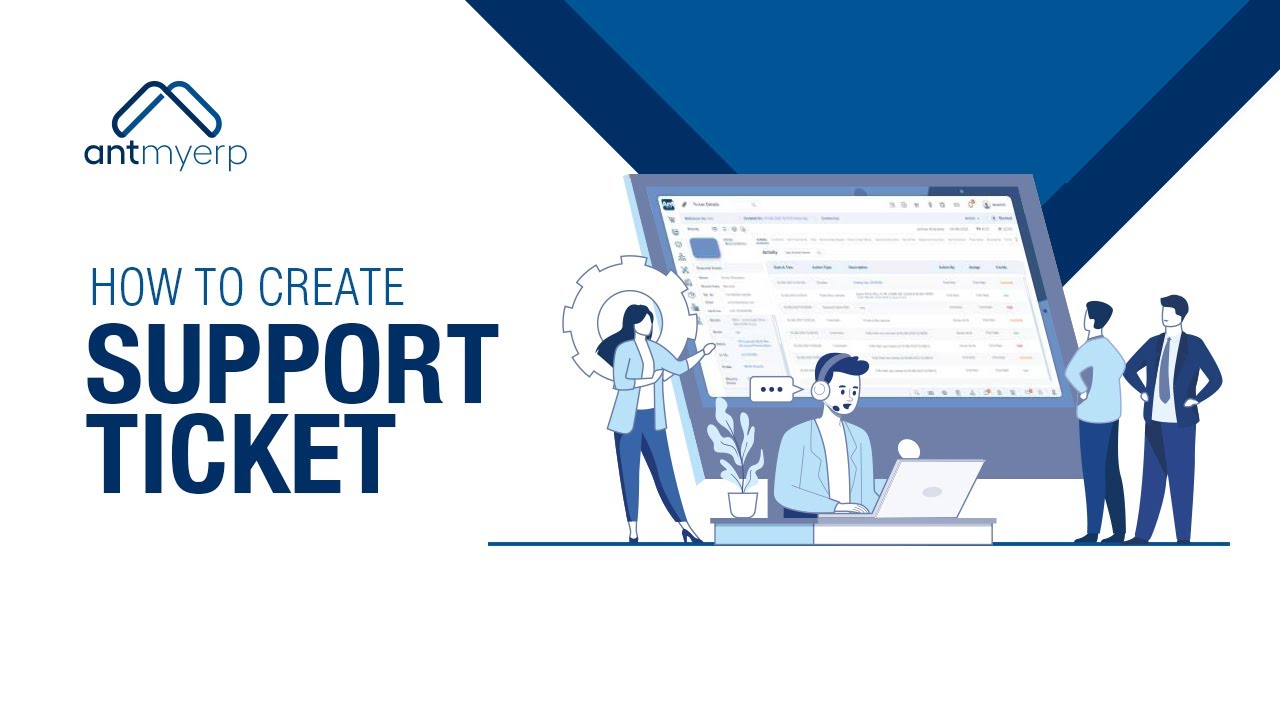Learn How to Create Support/Service Ticket- English | AntMyERP - YouTube