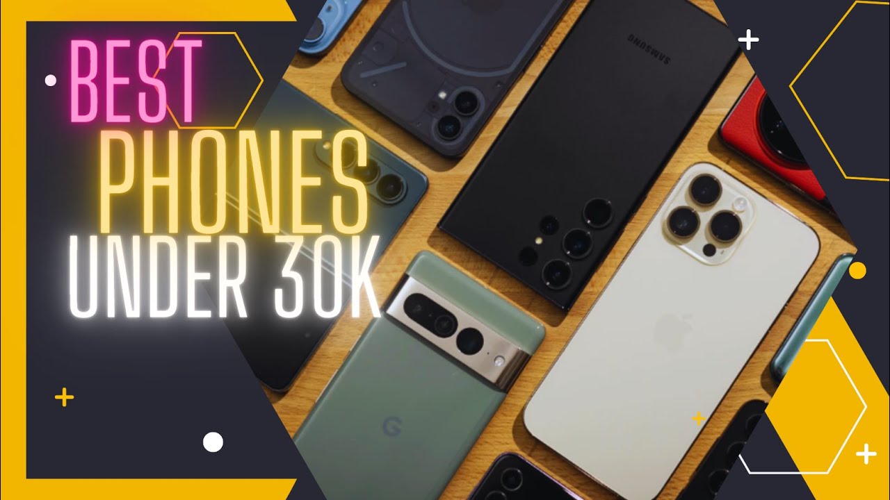 Best Smartphones Under 30k 🔥🔥🔥April 2023 - YouTube