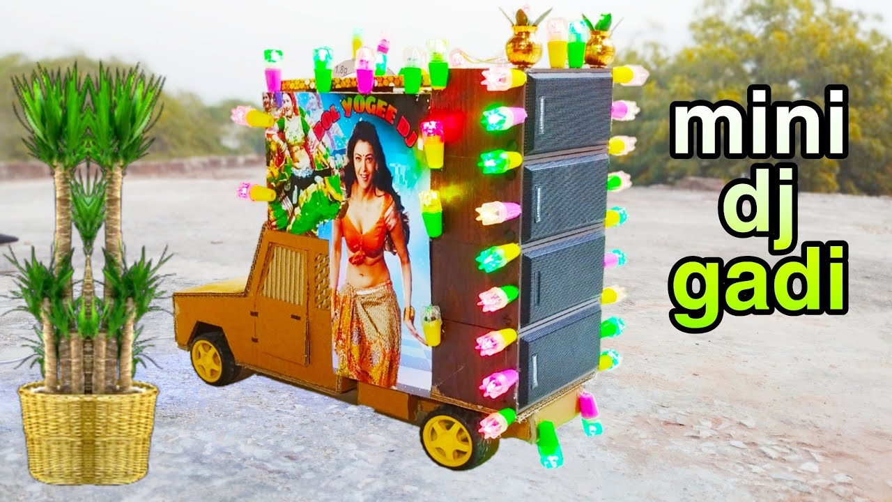 DJ gadi | mini mobile dj truck | homemade dj truck | small dj | dj ...
