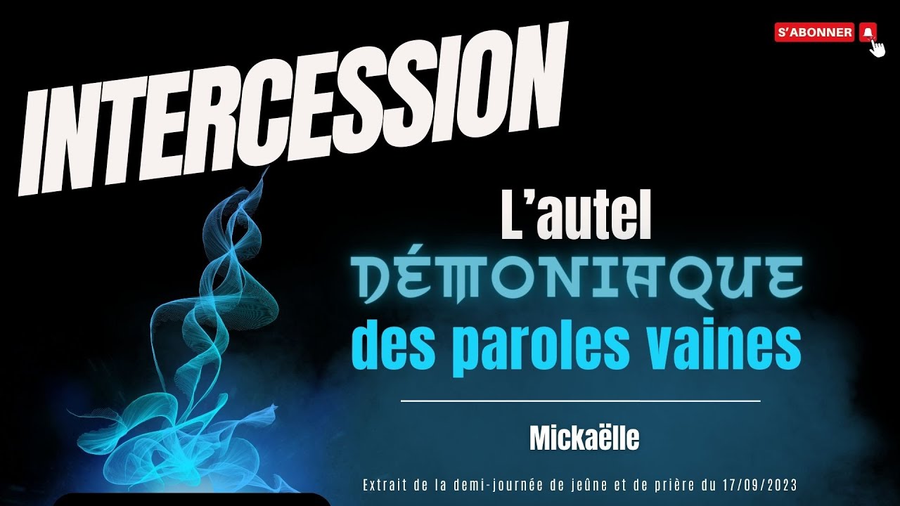 RTA - Intercession | L'autel démoniaque des paroles vaines | Mickaëlle ...