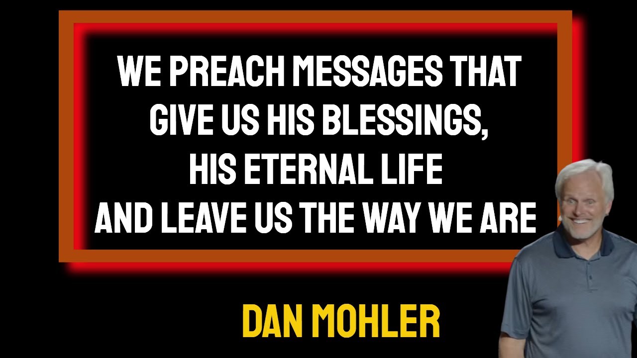 ️ We preach messages that give us His blessings, His eternal life and still keep what we are ...