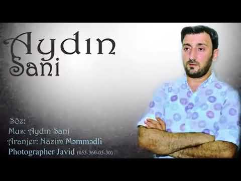 Aydın Sani   Məsafələr  qorxa qorxa gizli gizli  2018