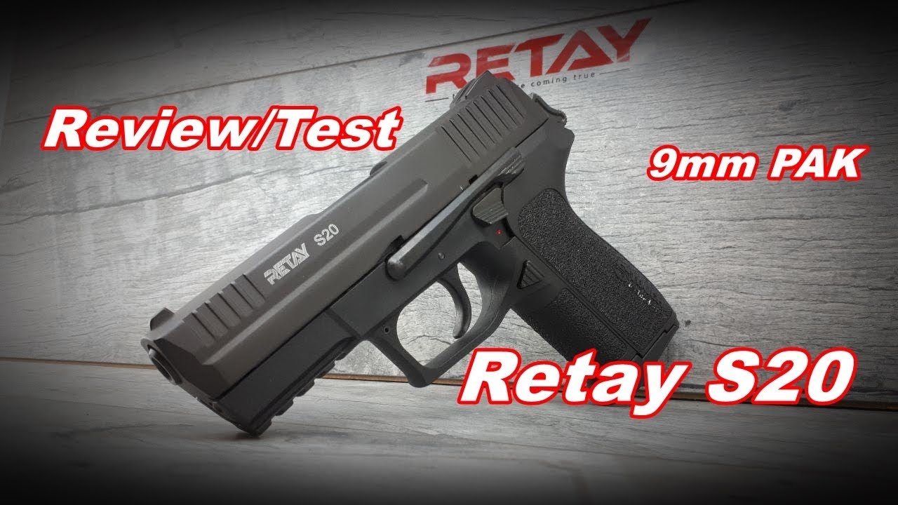Retay S20 Review /Test 9mm PAK - YouTube