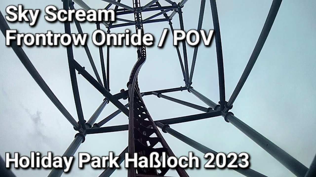 Sky Scream ( Frontrow Onride / POV ) [ Holiday Park Haßloch 2023 ] - YouTube