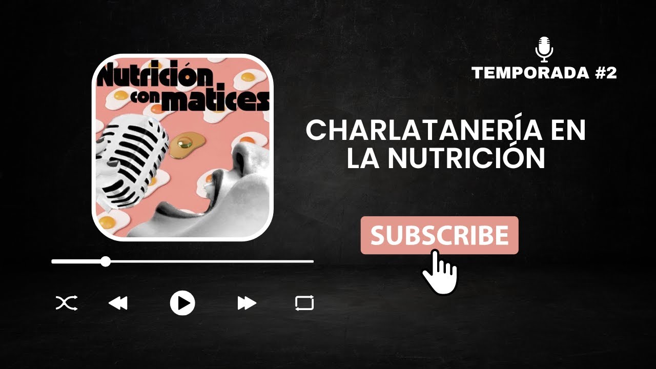 T.2 - Episodio #2: Charlatanería en la nutrición - YouTube