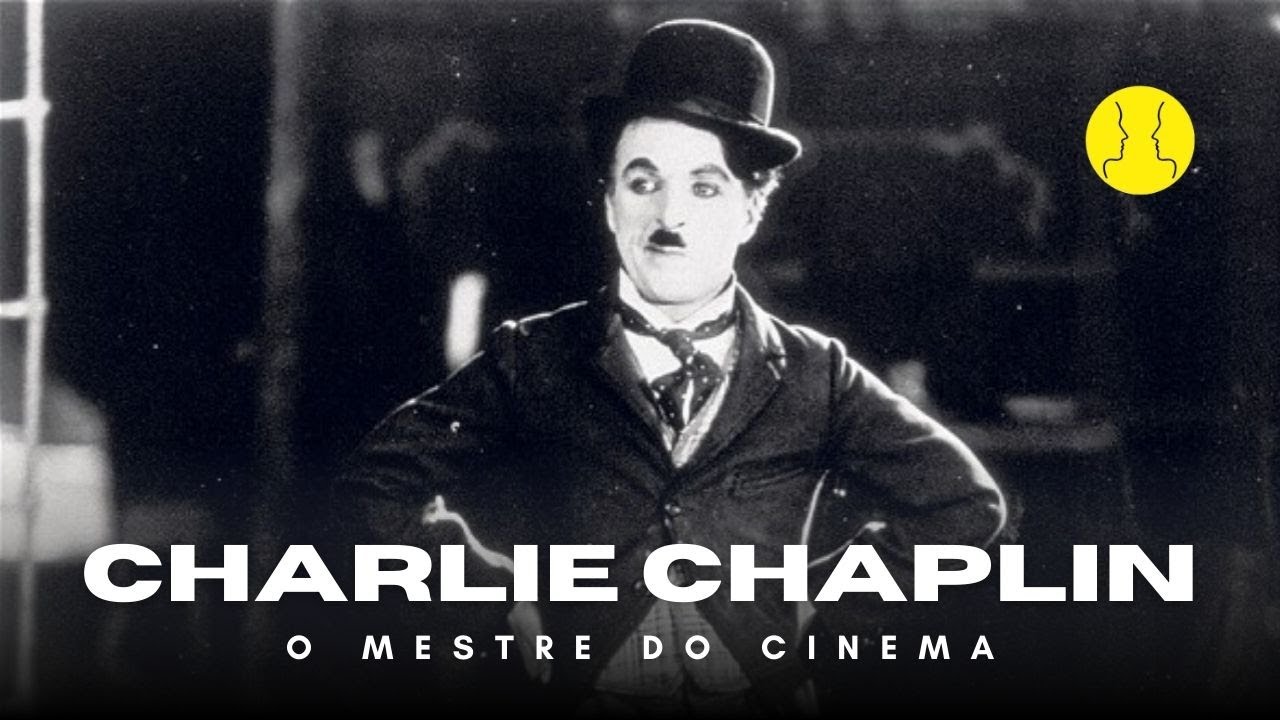 Charlie Chaplin – O Gênio do Cinema - YouTube