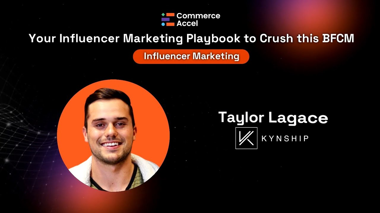 Taylor Lagace: Your Influencer Marketing Playbook to Crush this BFCM ...