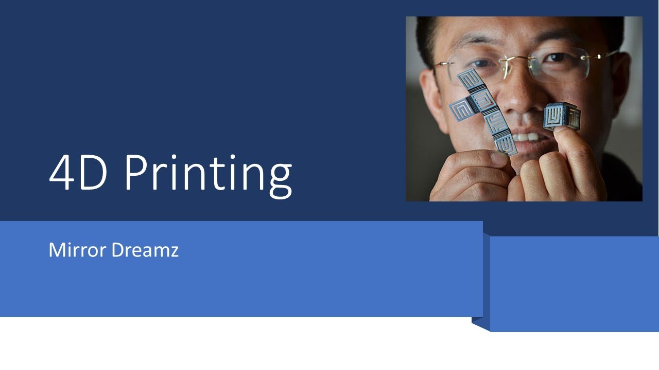 4D printing | Introduction - YouTube 4D printing | Introduction - YouTube