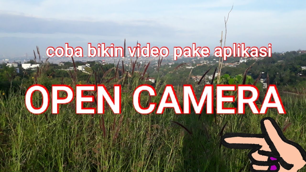 Hasil video pake Aplikasi open camera - YouTube