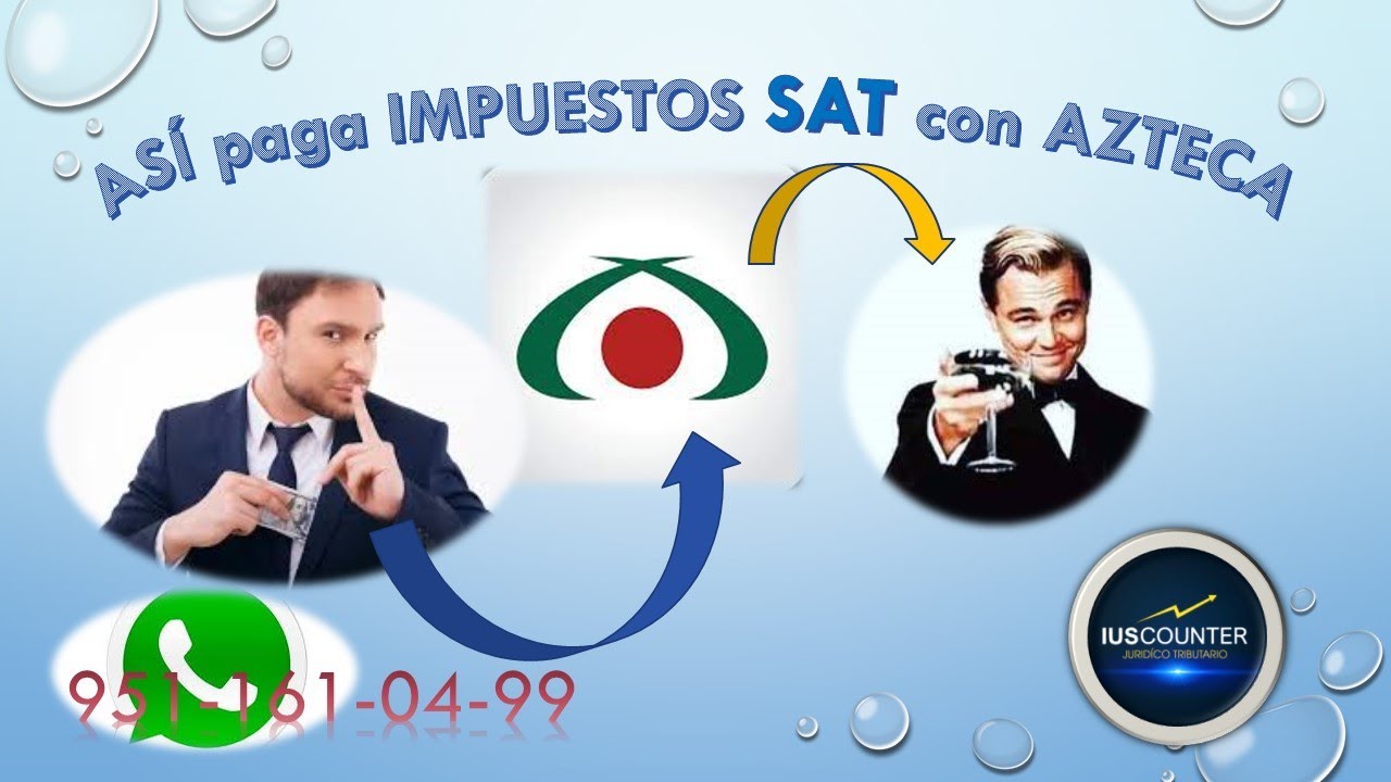 🤯Así Pagabas IMPUESTOS con AZTECA⭐ - YouTube