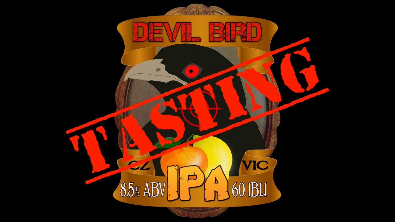The Devil Bird Mandarin IPA Tasting - YouTube