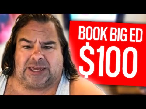 I PAID BIG ED $100 TO SAY THIS... | Big Ed | Know Your Meme