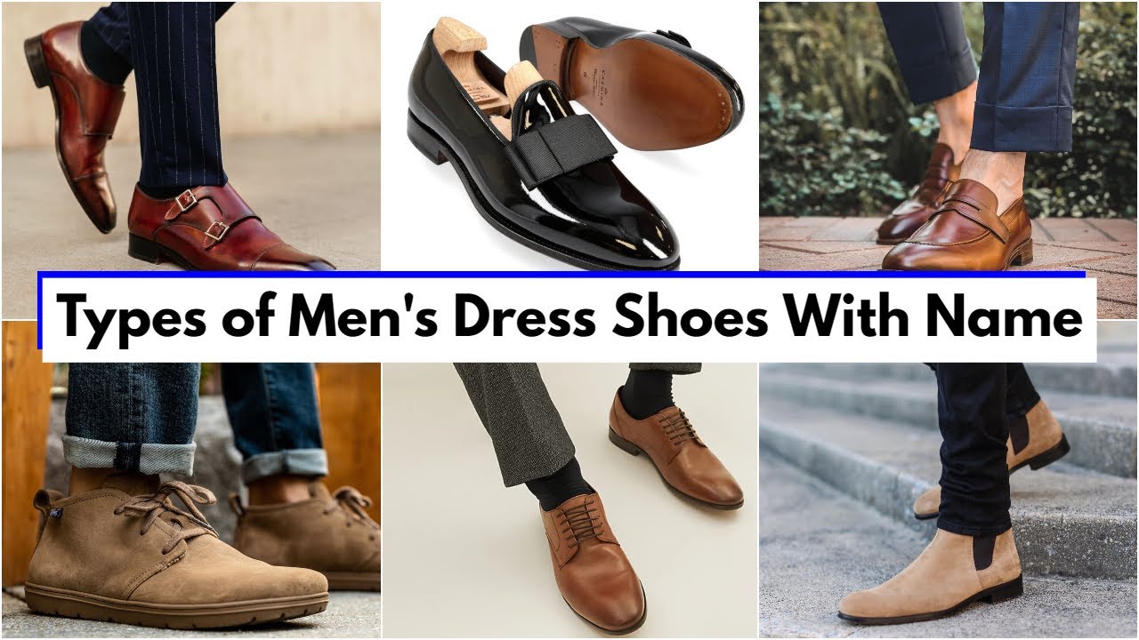 Types Of Dress Shoes with Names for Men - YouTube