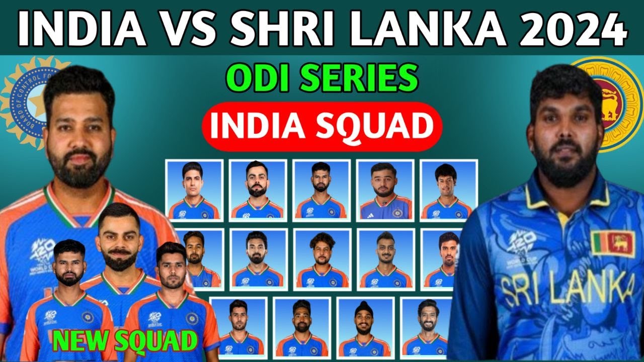 India vs Sri Lanka ODI Series 2024| Ind vs Sl ODI Squad 2024| India vs ...
