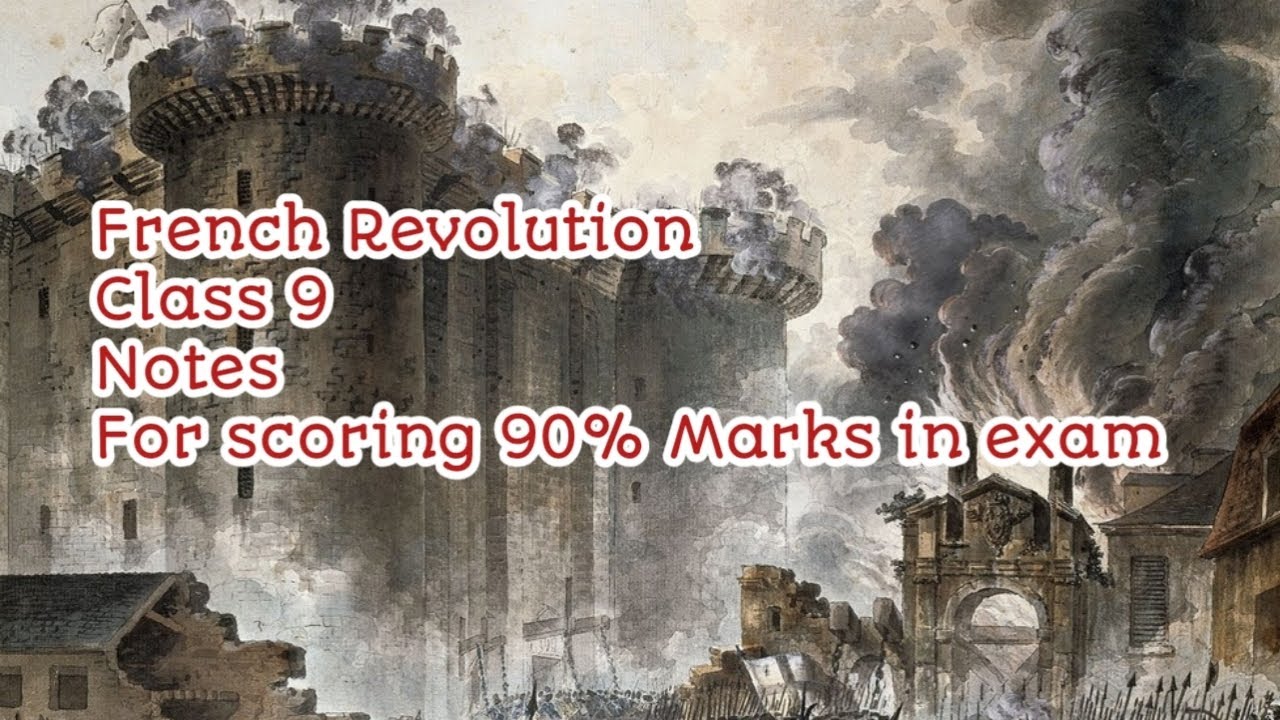 French Revolution Class 9 , Important Notes . - YouTube