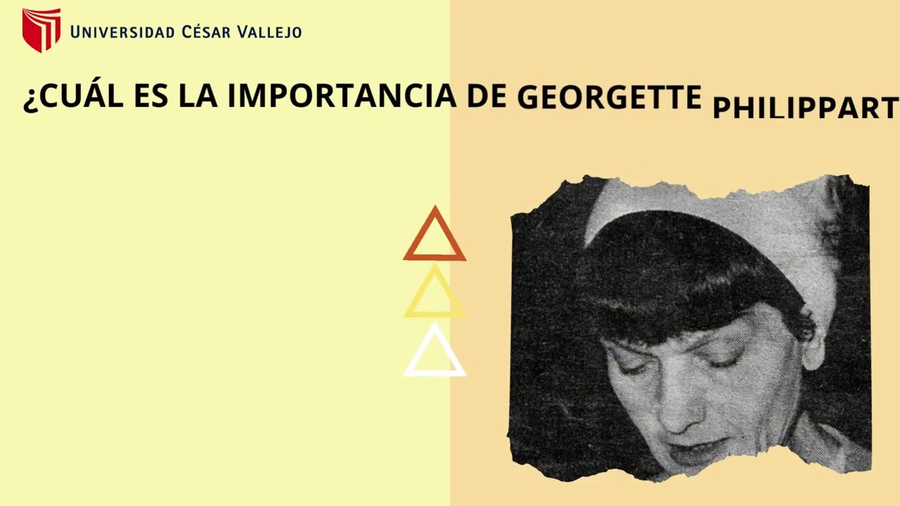 DOCUMENTAL: IMPORTANCIA DE GEORGETTE PHILIPPART EN LA VIDA Y OBRA DE ...