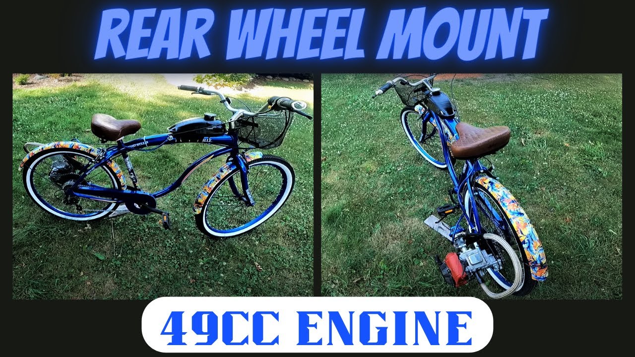 Rear Wheel Mount 49cc Engine - YouTube