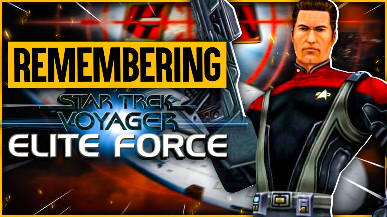 Remembering Star Trek Elite Force - YouTube