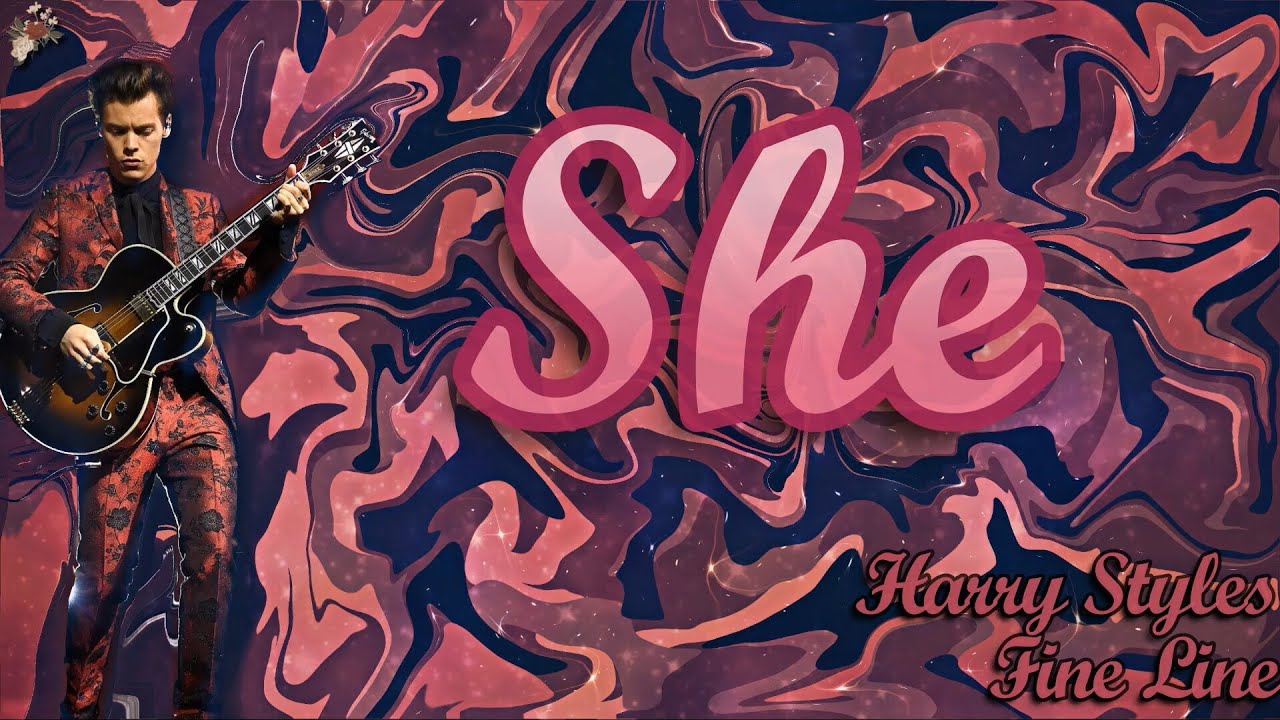 She-Harry Styles (Lyrics) - YouTube