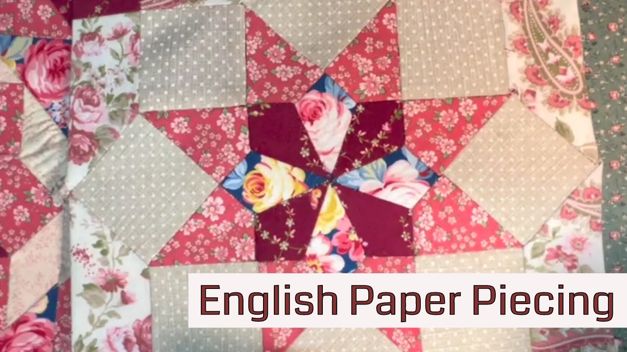 English Paper Piecing (EPP) What you NEED - YouTube
