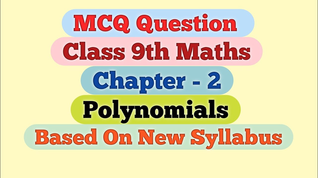 Class 9th Maths|| MCQ questions|| Chapter - 2|| Polynomials||Ncert ...
