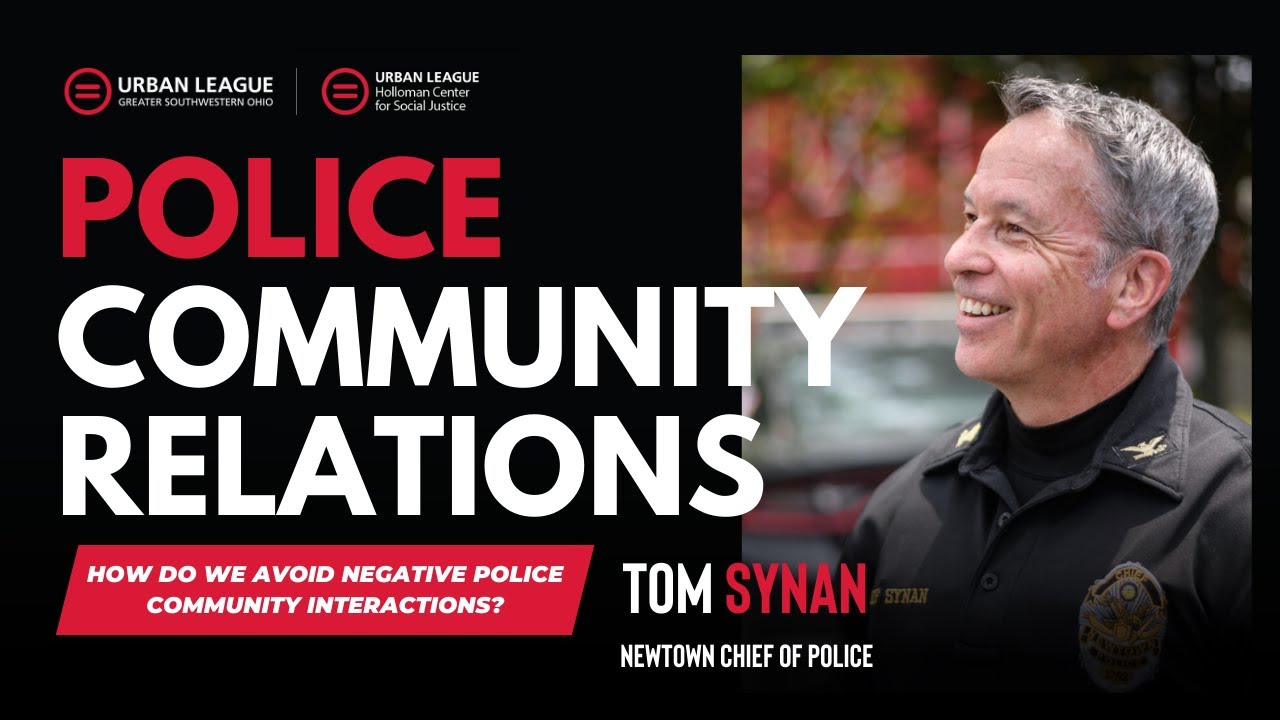 Police & Community Relations: How do we avoid Negative Police Community ...
