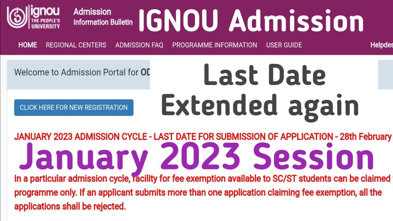 IGNOU Admission Last Date Extended January 2023 Session | IGNOU ...