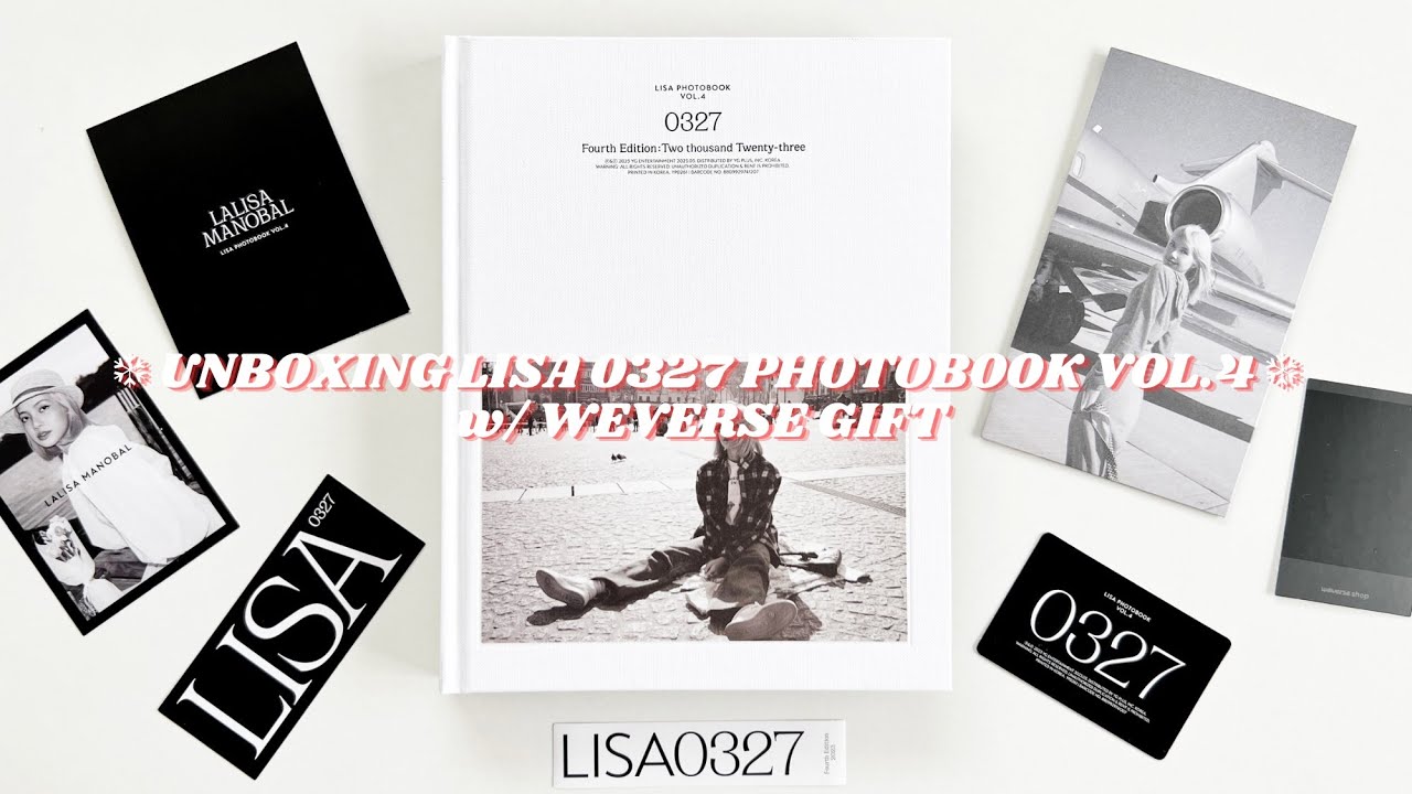 Unboxing BLACKPINK's LISA 0327 Photobook Vol. 4! ♡ w/ Weverse Gift/POB ...