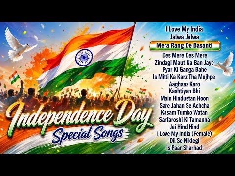 15th August Special Patriotic Songs For Independence Day |Desh Bhakti Songs |Bollywood Songs Jukebox