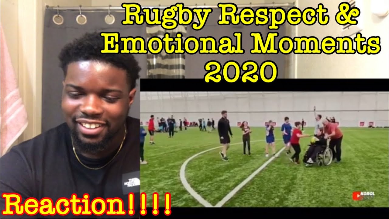 Rugby Respect & Emotional Moments 2020 | Reaction!!!! - YouTube