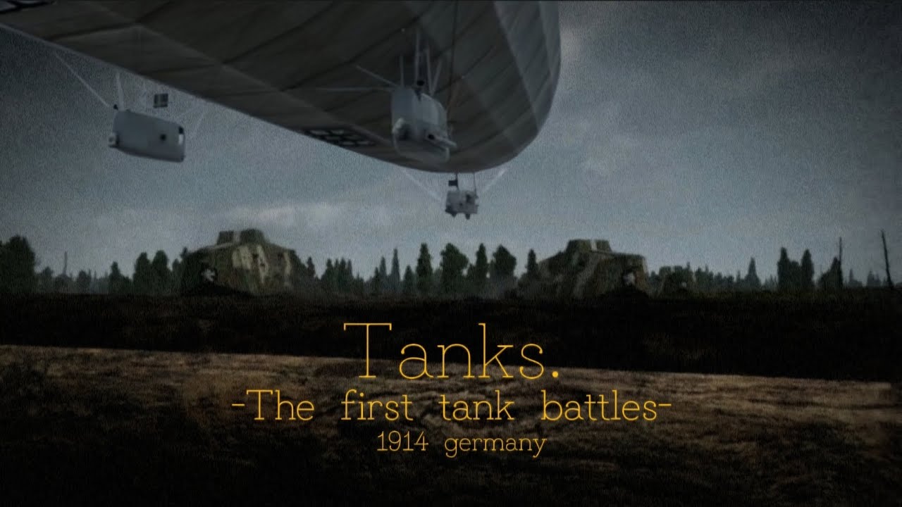 WARTHUNDER WW1 : THE FIRST TANK BATTLES. - YouTube