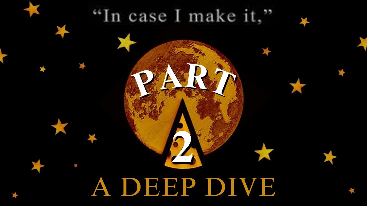 "In case I make it,": A Deep Dive (Part 2) - YouTube