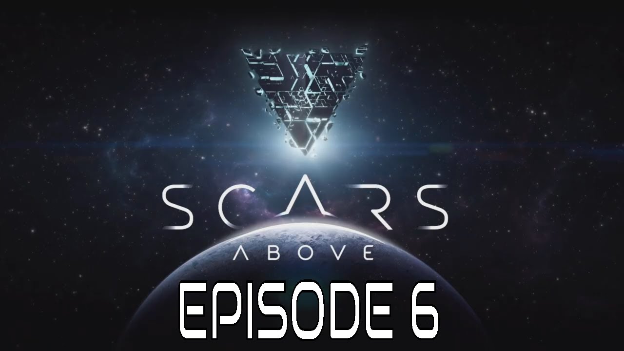 SCARS ABOVE - Episode 6 - THE HERMES - YouTube