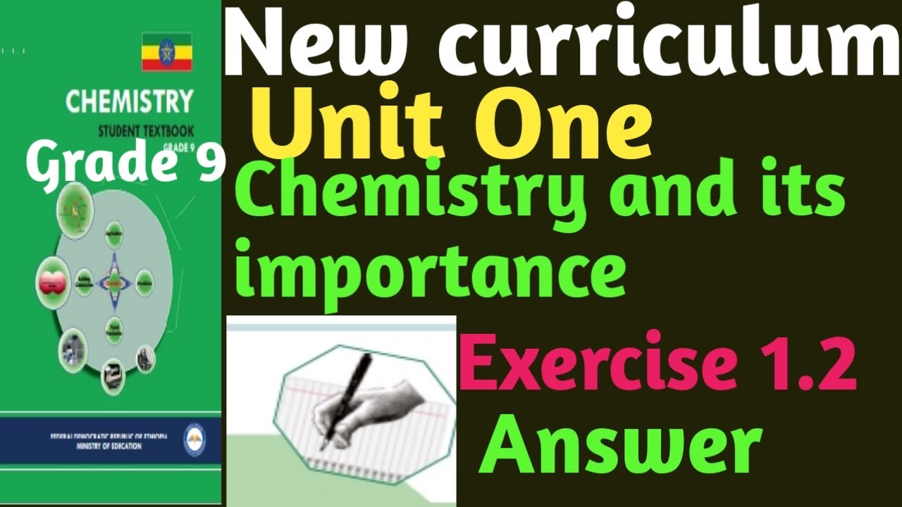 Grade 9 Chemistry unit one chemistry and its importance exercise 1 2 ...