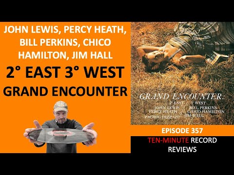 Lewis, Heath, Perkins et al - 2 Degrees East, Three Degrees West ...