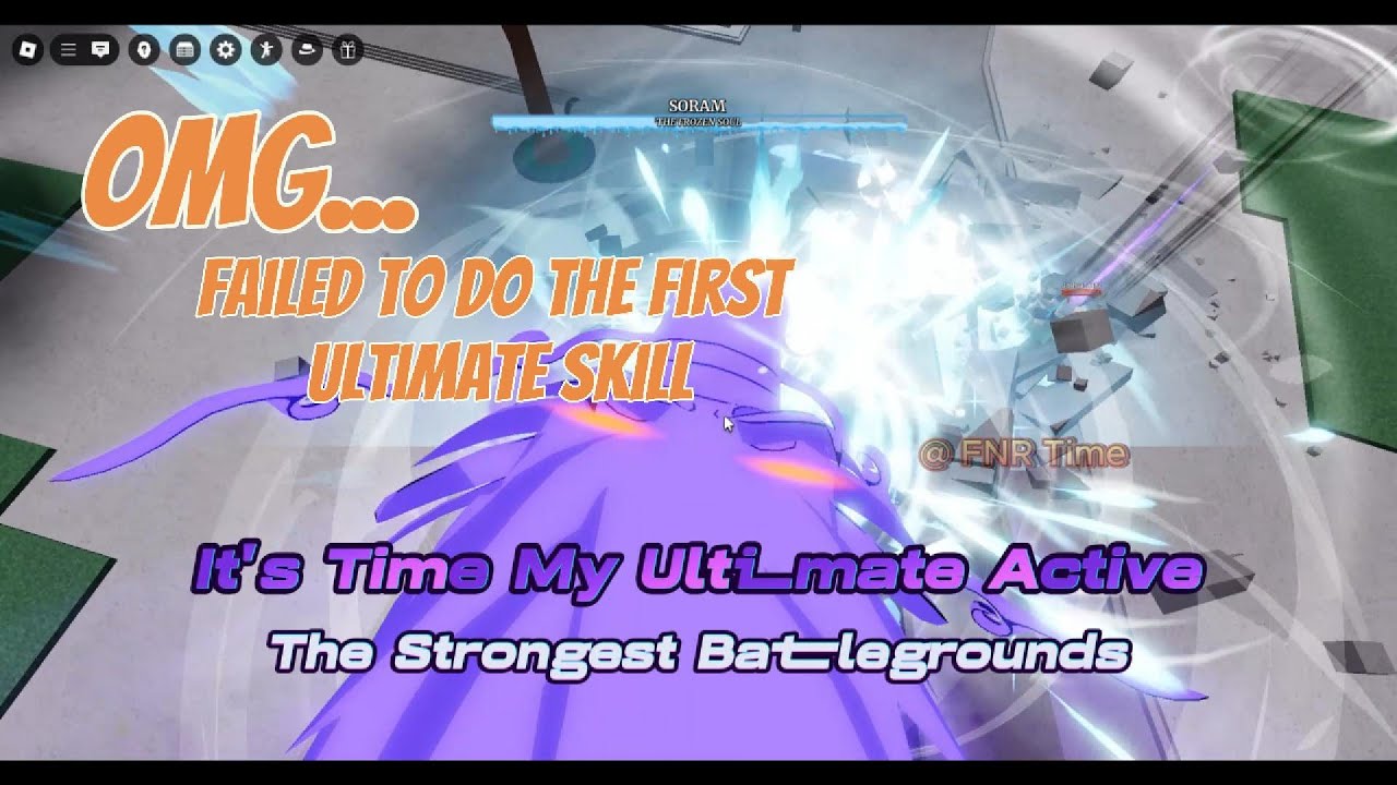 OMG !! Failed To Do The First ULIMATE Skill, The Strongert Batlegrounds ...