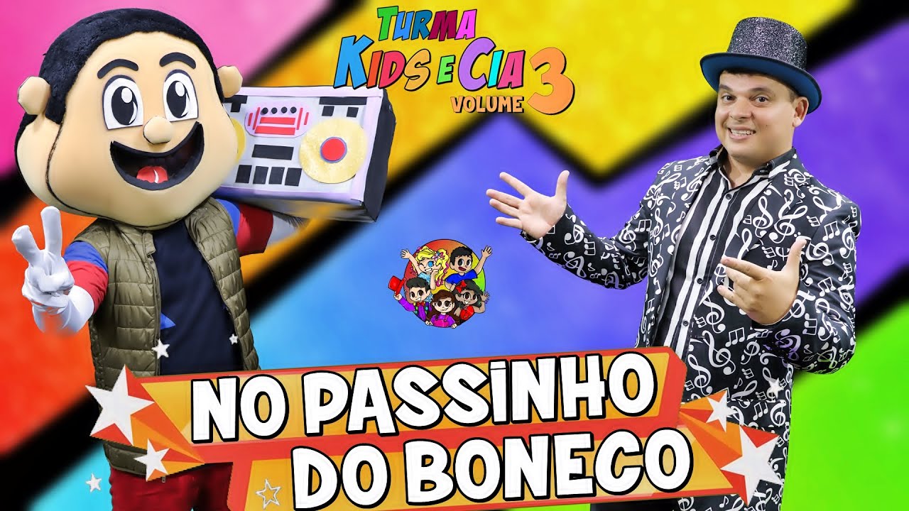 No Passinho do Boneco ♪ Turma Kids e Cia - Música Infantil - YouTube Music