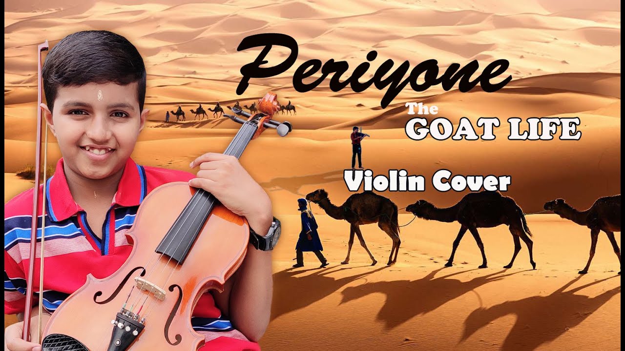 Periyone Rahmane | Aadujeevitham -The Goat Life | violin cover - Jeevan ...