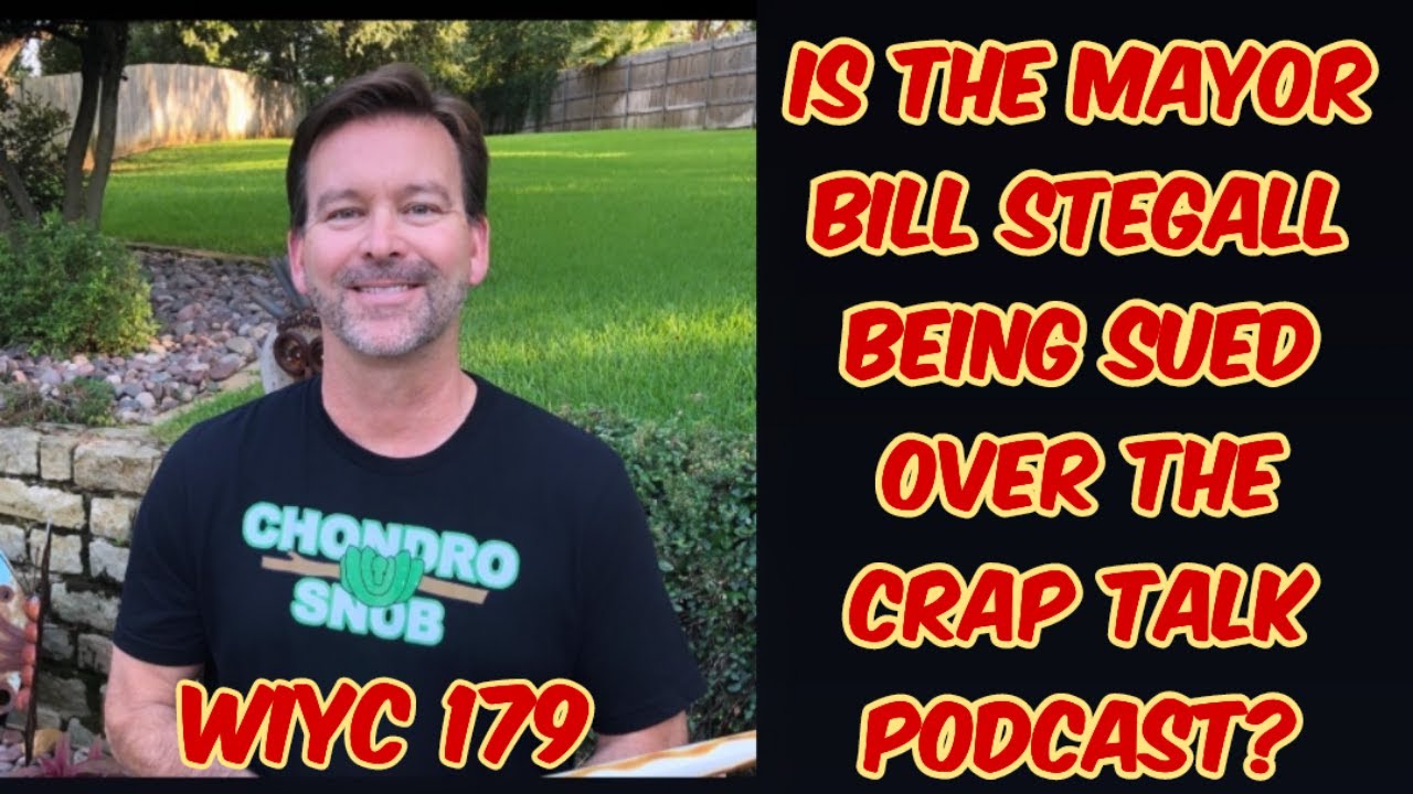 Is the mayor Bill Stegall being sued over the Crap Talk Podcast? WIYC ...