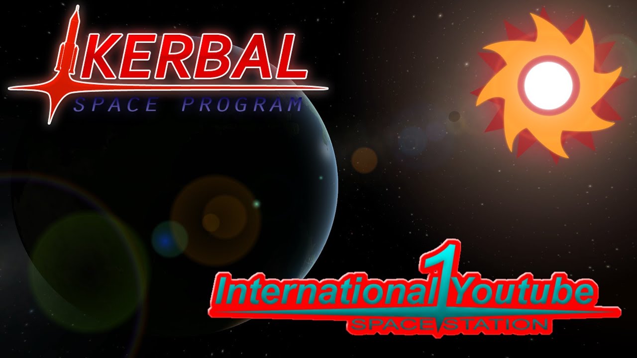 Kerbal Space Program - The IYSS ...Announcement and Rules... - YouTube